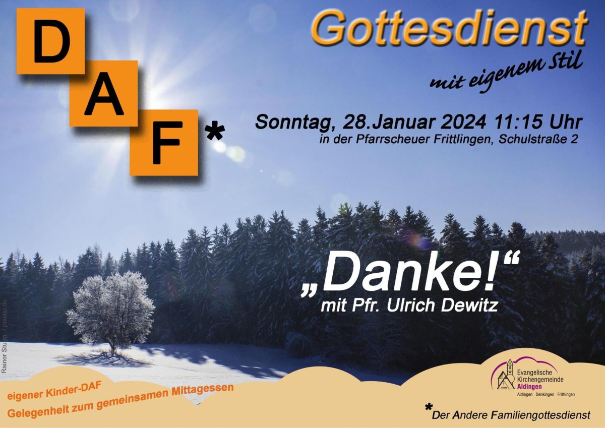 DAF-Gottesdienst am 28.01.2024 um 11:15 Uhr zum Thema „Danke!“ mit ...